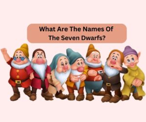 What Are The Names Of The Seven Dwarfs? - fabbcraft