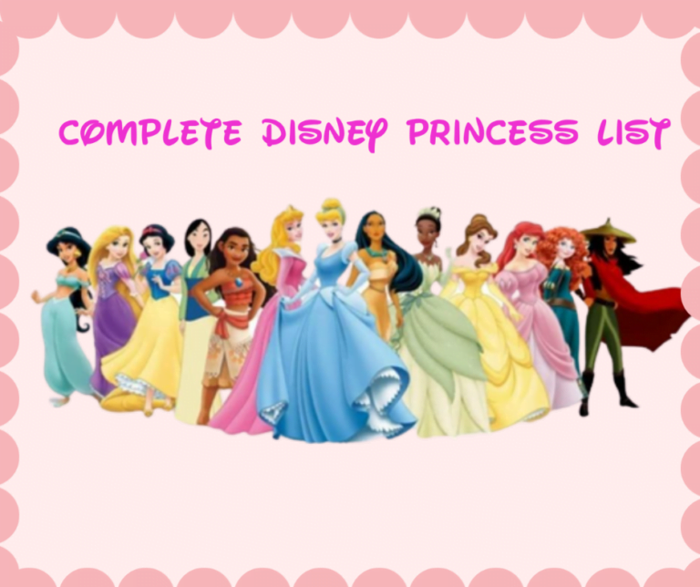 Complete Disney Princess List - 2023 (With Fun Facts & Images) - fabbcraft