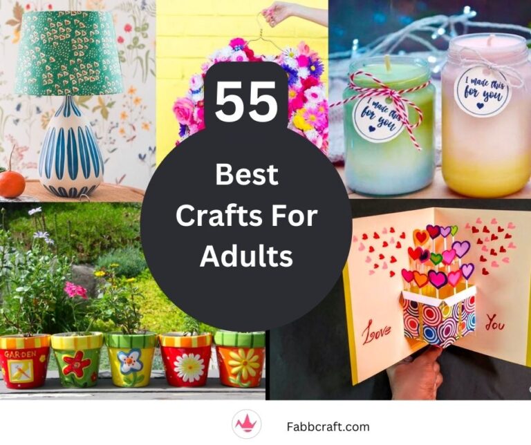 55 Stunning Crafts For Adults (With Pictures) - fabbcraft